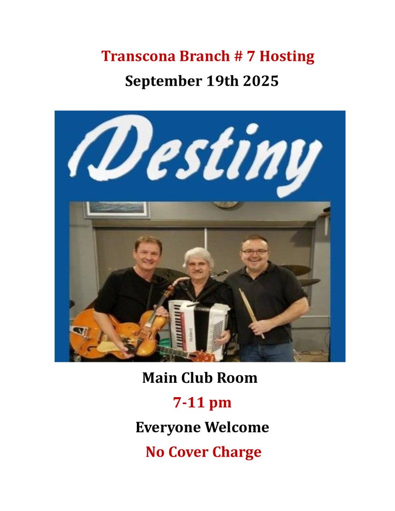 Destiny Band – Transcona Legion #7